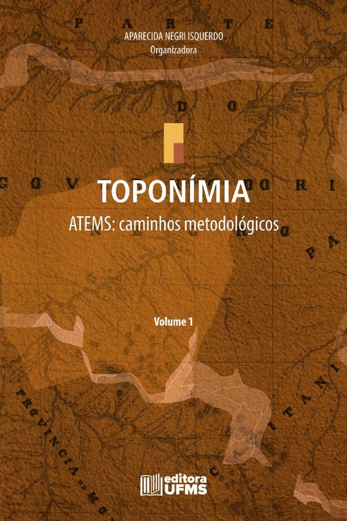 » Toponímia ATEMS: caminhos metodológicos – volume 1