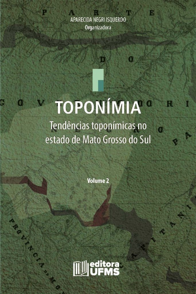 » Toponímia: tendências toponímicas no estado de Mato Grosso do Sul ...